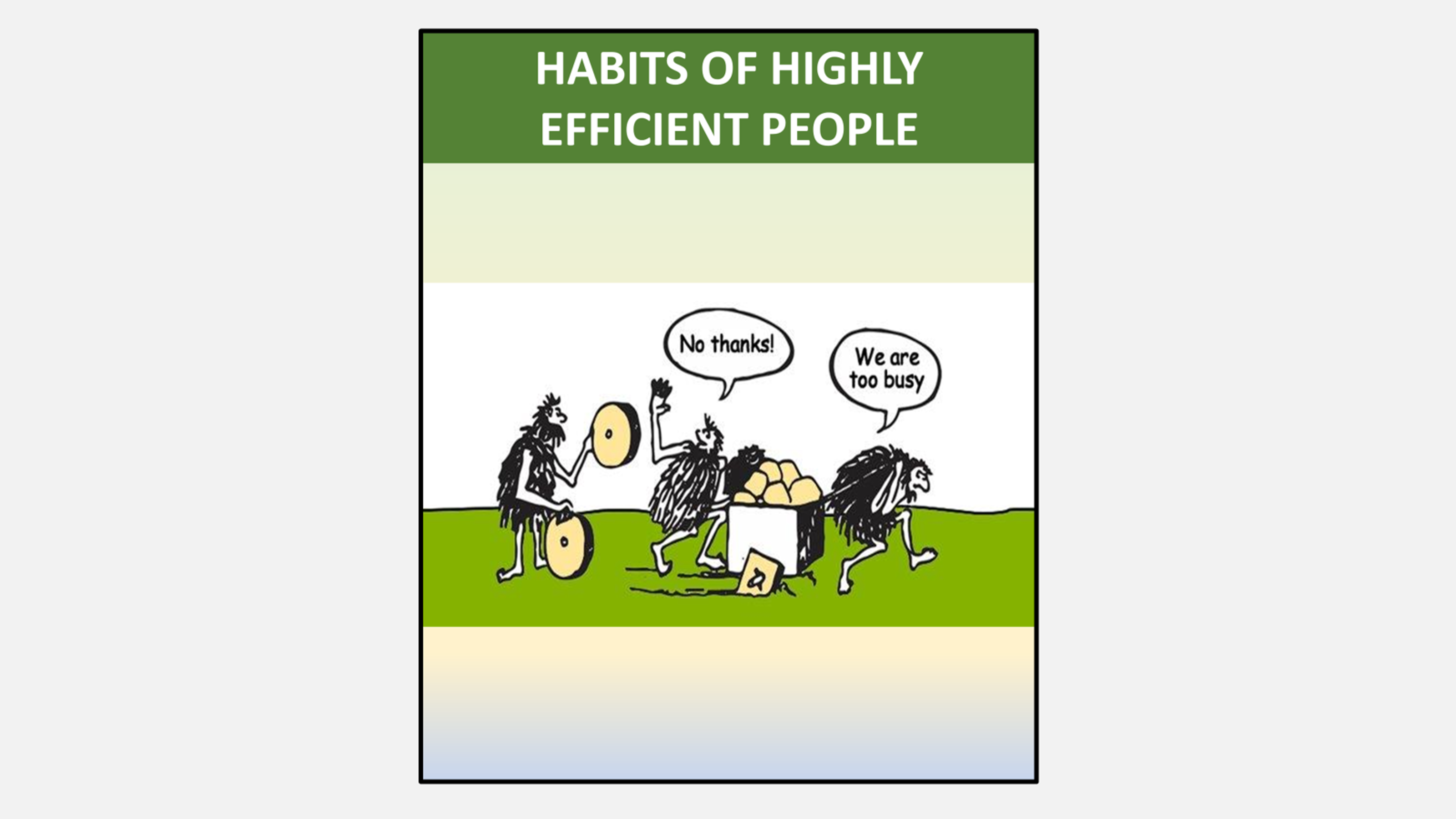The Habits of Highly Efficient People - Excelevate.co