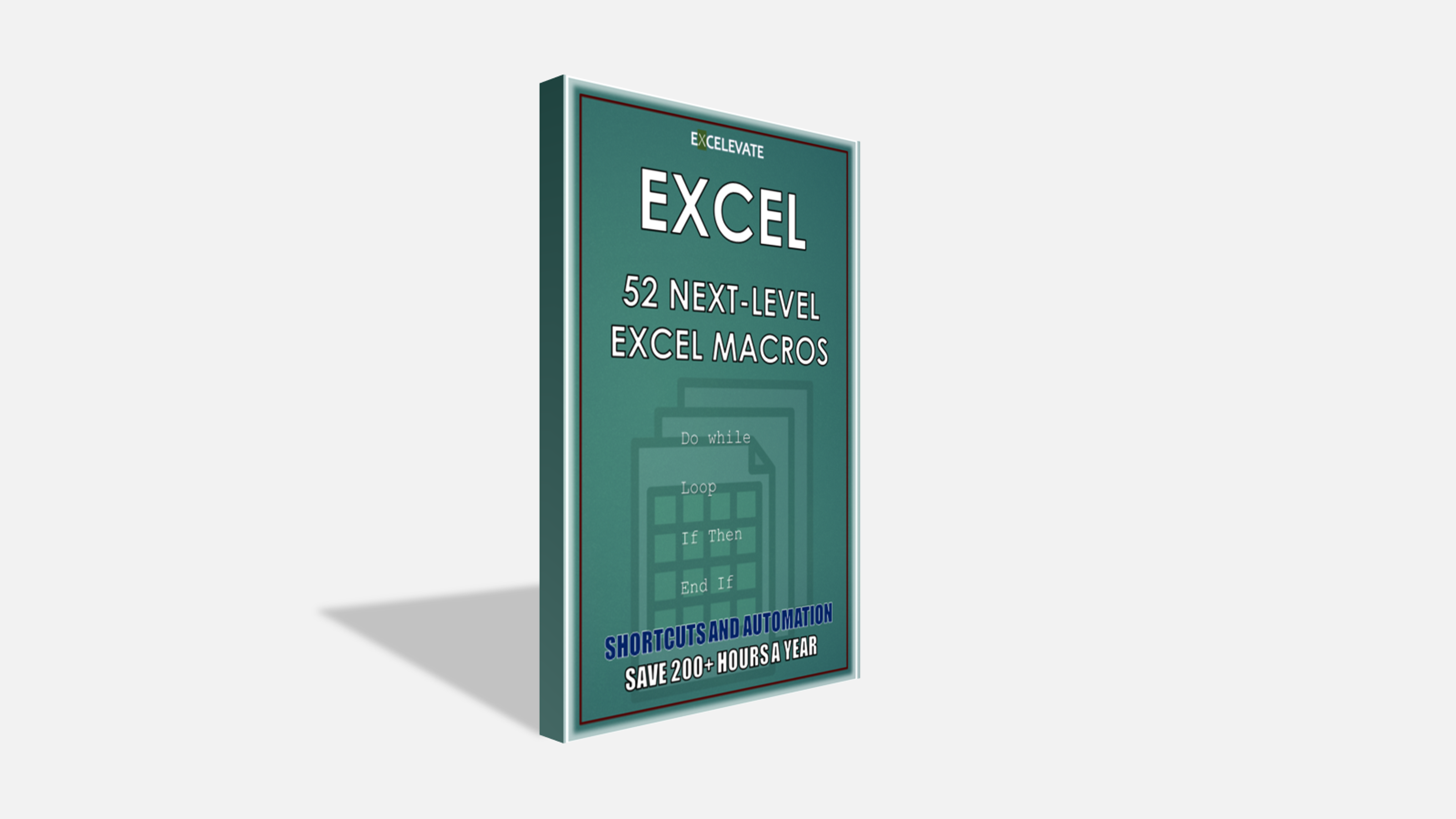 52 Next-Level Excel Macros E-Book - Excelevate.co