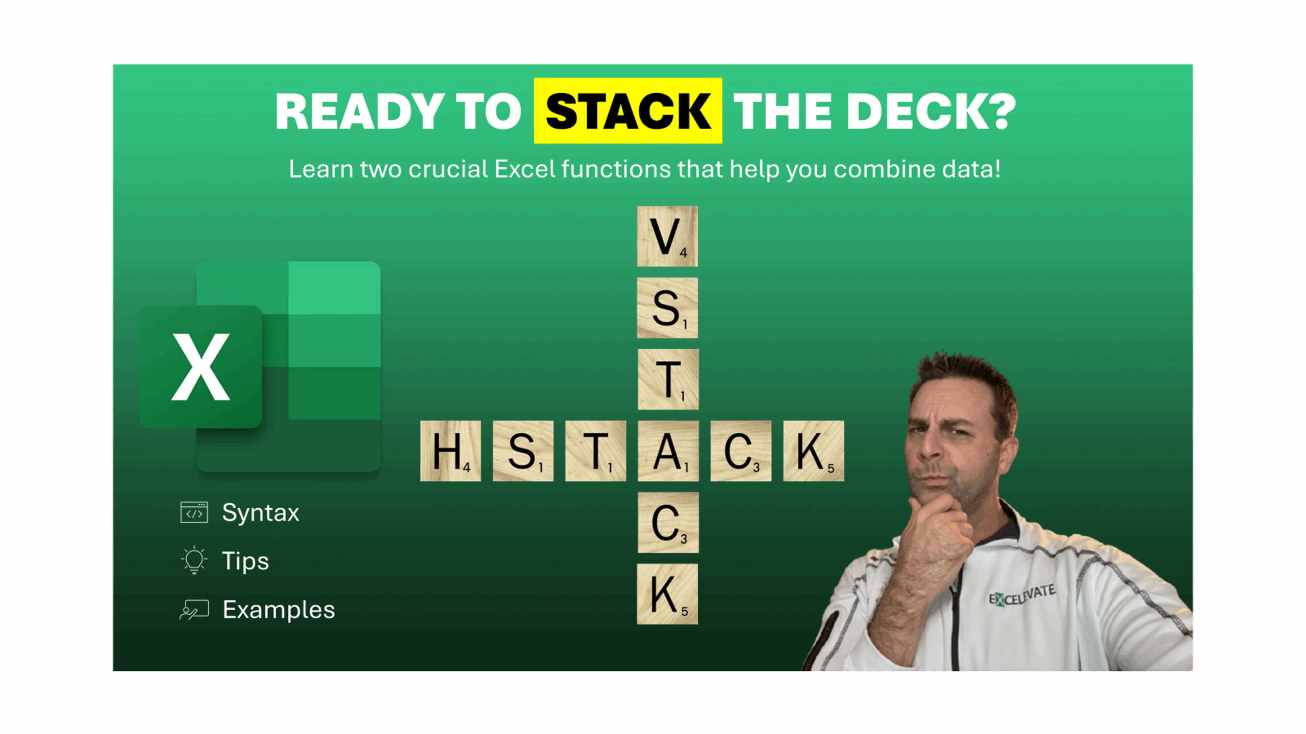 Stack the Deck in Excel with VSTACK and HSTACK - Excelevate.co
