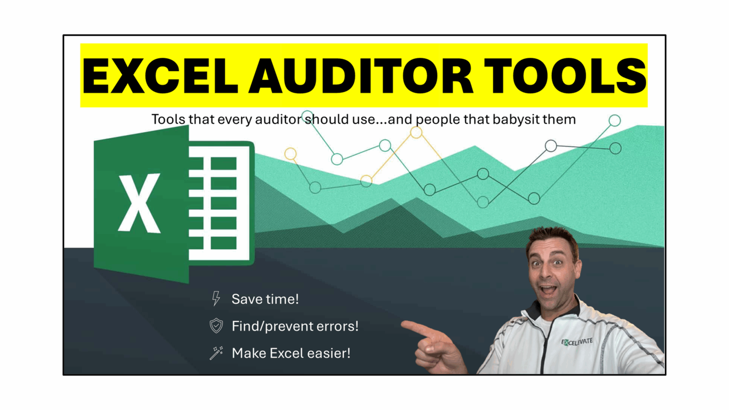 Ten Excel Tools Every Auditor Should Use - Excelevate.co